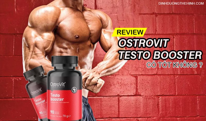 Review đánh giá Ostrovit Testo Booster có tốt không ? Có tác dụng gì ...